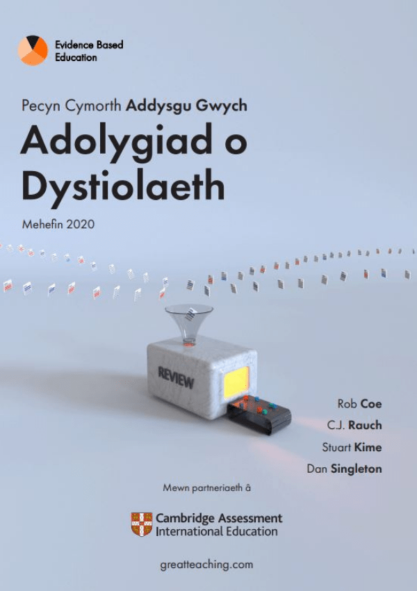 The Great Teaching Toolkit: Evidence Review - Evidence Based Education